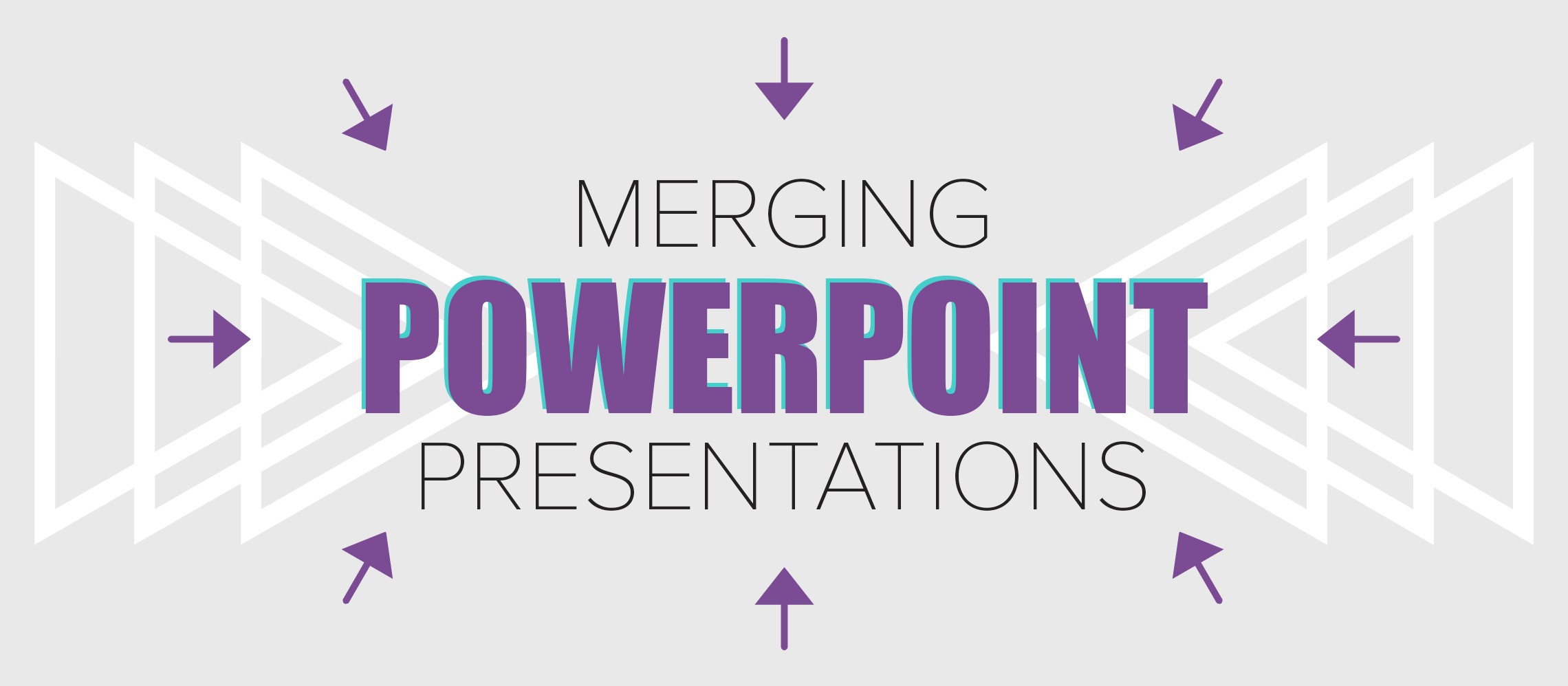 How To Merge PowerPoint Combine Multiple Presentations Buffalo 7